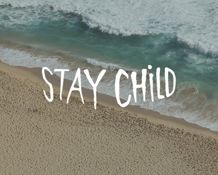 Garder son cœur d'enfant avec Stay Child